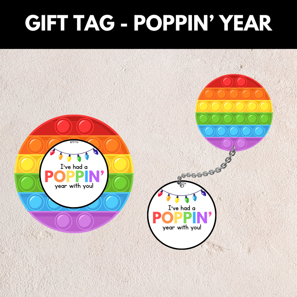 Gift Tag - Poppin' Year – Teaching From The Heart